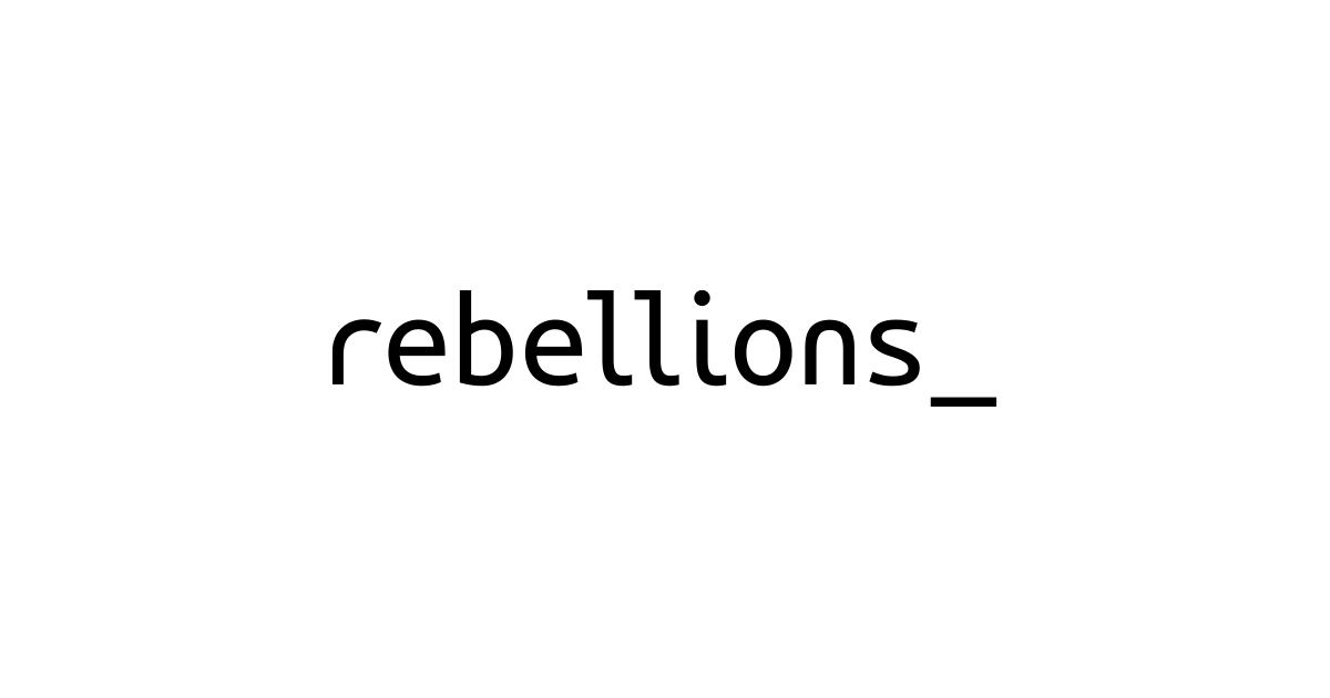 Rebellions